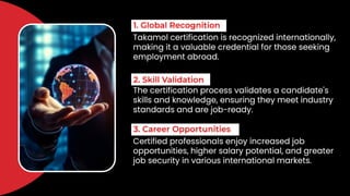 The Benefits of Getting Certified by Takamol: A Comprehensive Guide | PPT