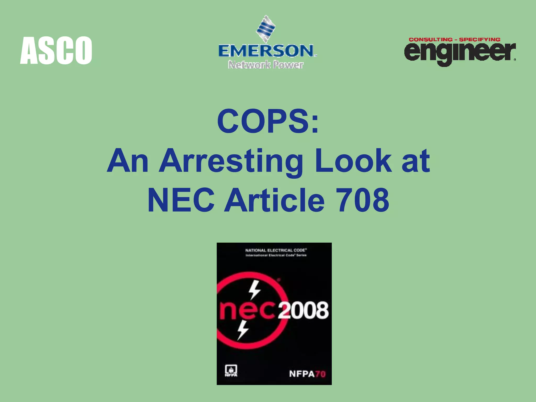 COPS: An Arresting Look at NEC Article 708 | PDF