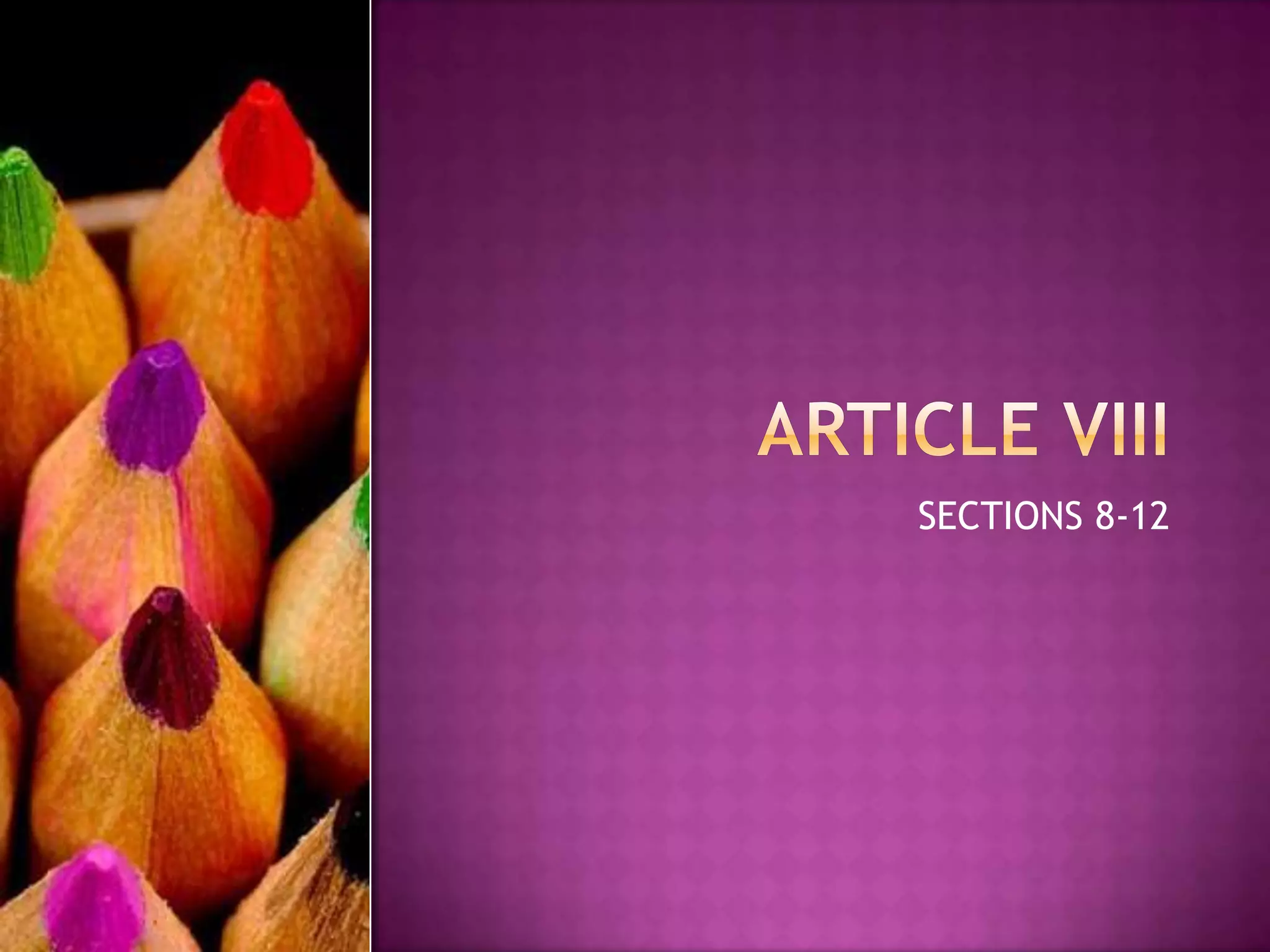 Article 8 Section 8 12 | PPTX