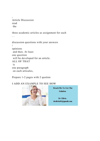 ,Article Discussion read thethree academic articles as ass.docx