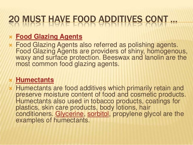 Article on food additives - 20 must have food additives by food indus…