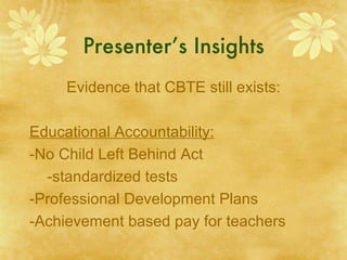 Competency Based Teacher Education | PPT