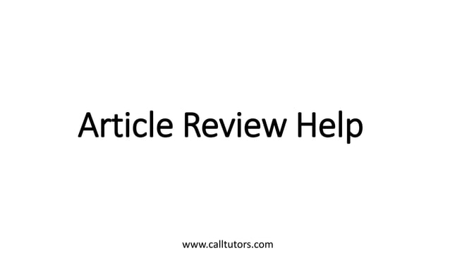 Article review help | PPT