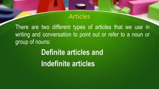 Articles in English Grammar | PPTX