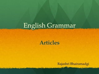 Articles and types of articles- English grammar | PDF