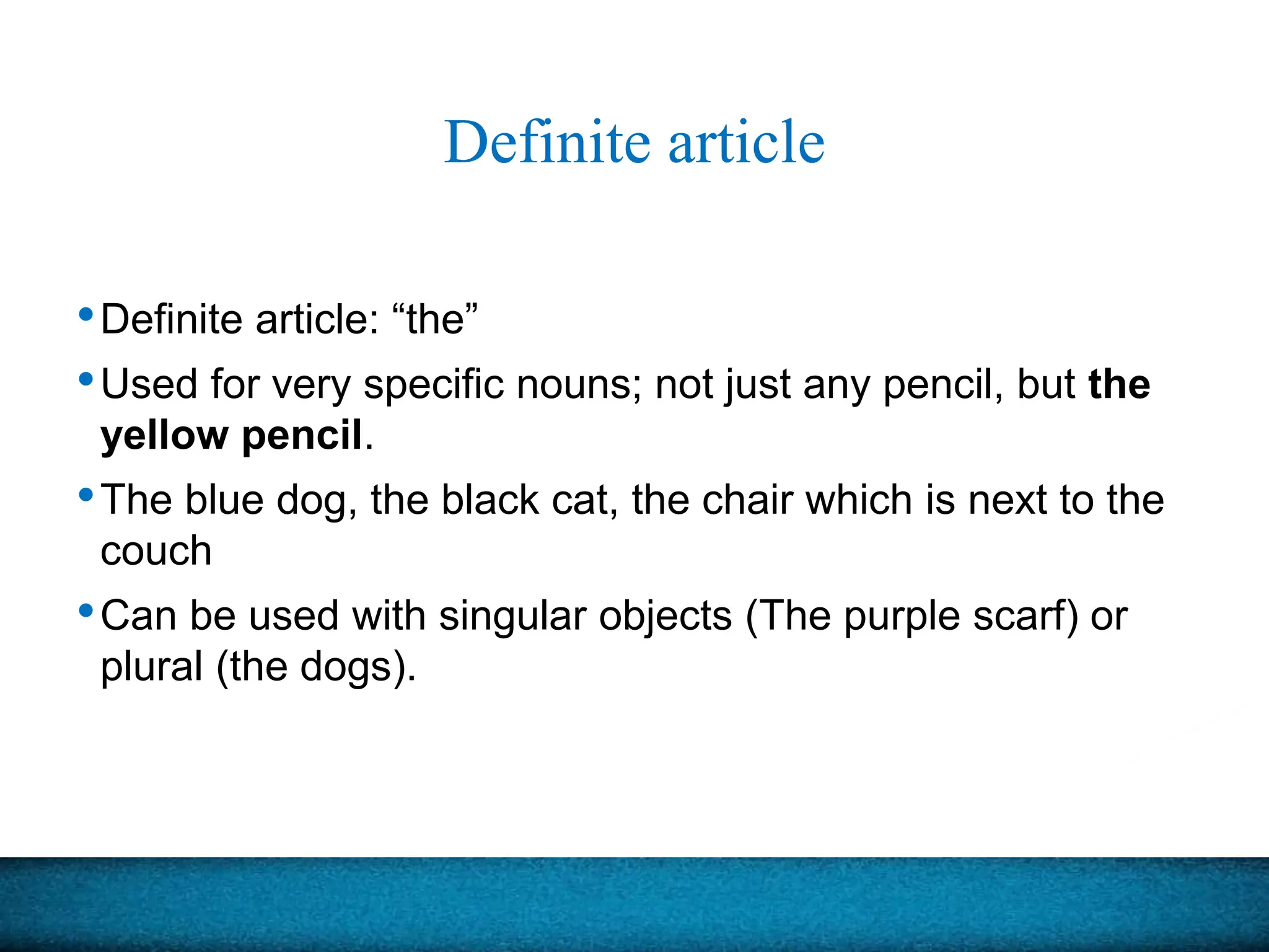 English grammar- How to use articles with nouns? | PPT