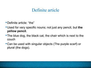 English grammar- How to use articles with nouns? | PPT