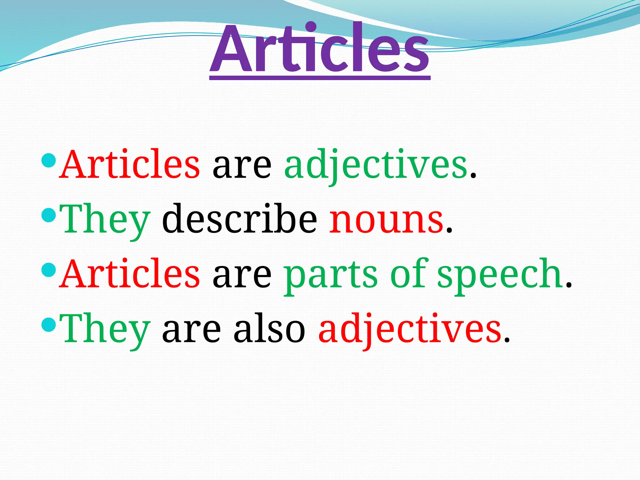 articles and its use in simple sentances.pptx