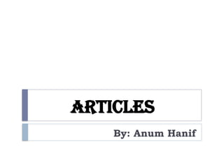 Title: Guide to English Articles: A, An, The | PPTX