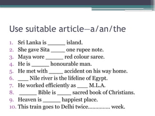 Use of Articles a, an, the in English language | PPTX