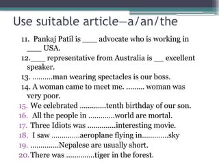 Use of Articles a, an, the in English language | PPTX