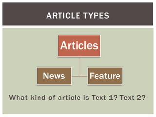 Articles news vs feature | PPTX