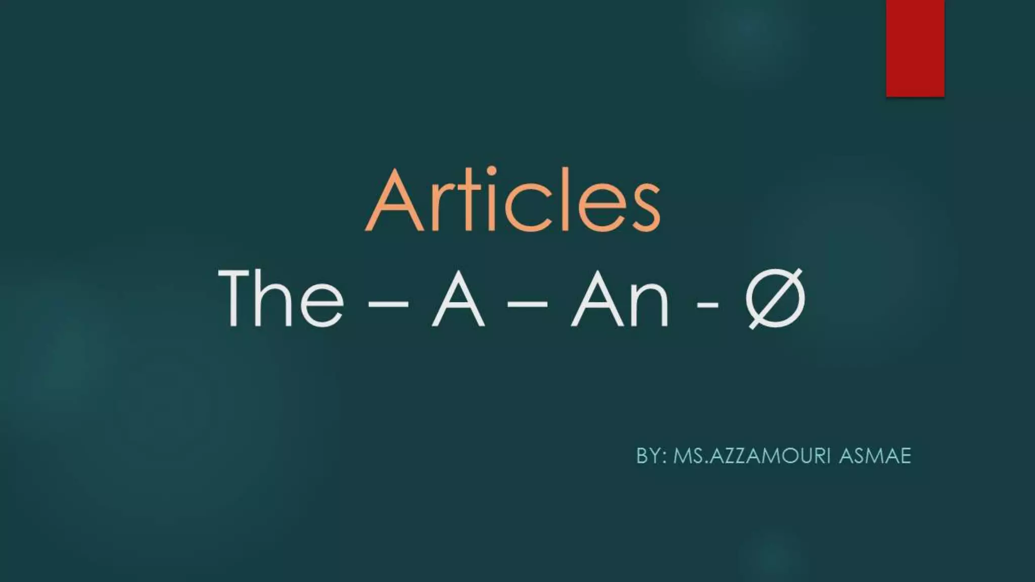 Definite and Indefinite and Zero Articles | PPTX