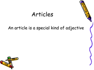 ArticlesandDemonstrativesOralpractice.ppt