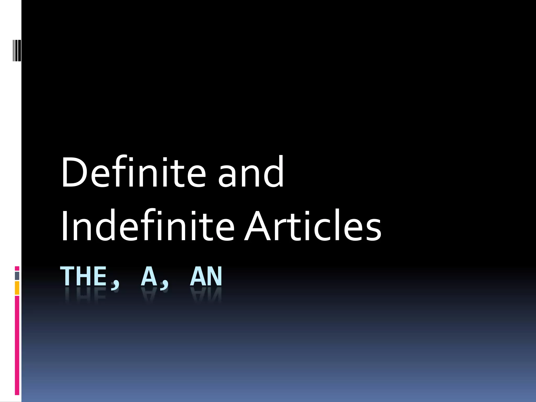 Articles and Quantifiers | PPTX
