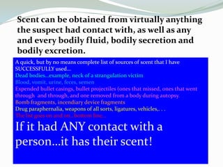 Article, scent evidence | PPT