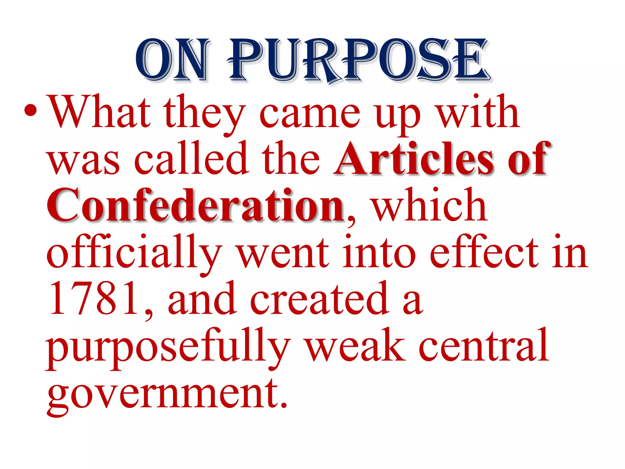 Articles of confederation | PPTX