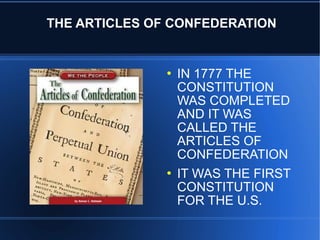Articles of confederation and the U.S. Constitution | PPT