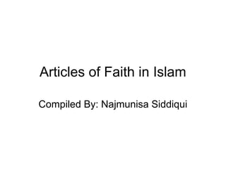 Articles of faith in islam | PPT
