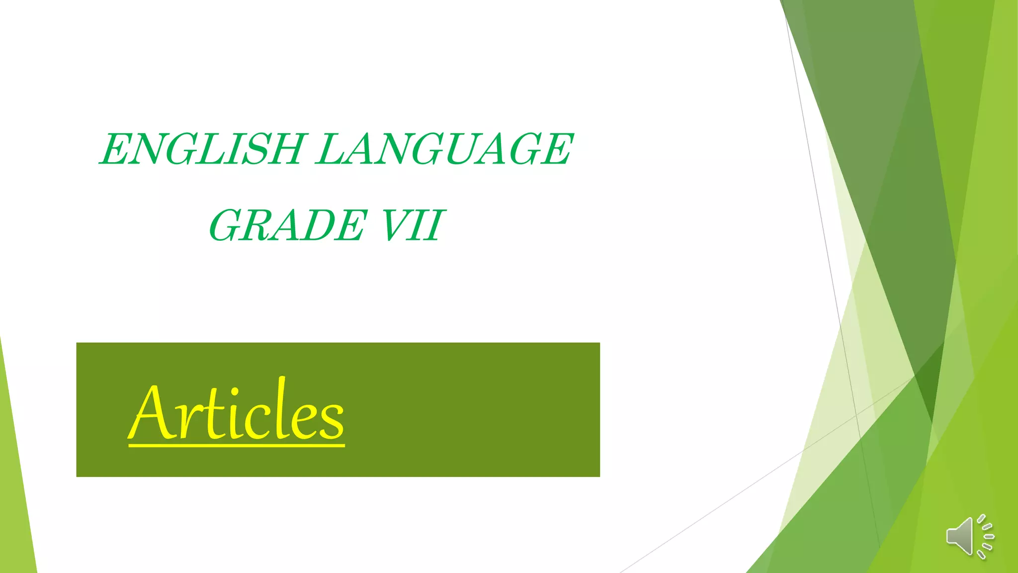 Articles PPT grade 7th.pptx