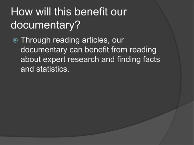 Articles to benefit our documentary | PPTX
