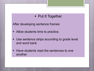 Using Sentence Frames to Develop Academic Vocabulary for ELLs | PPTX