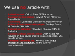 English grammar. The usage of articles with places | PPT