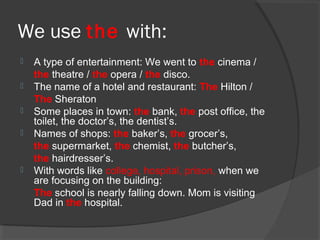 English grammar. The usage of articles with places | PPT