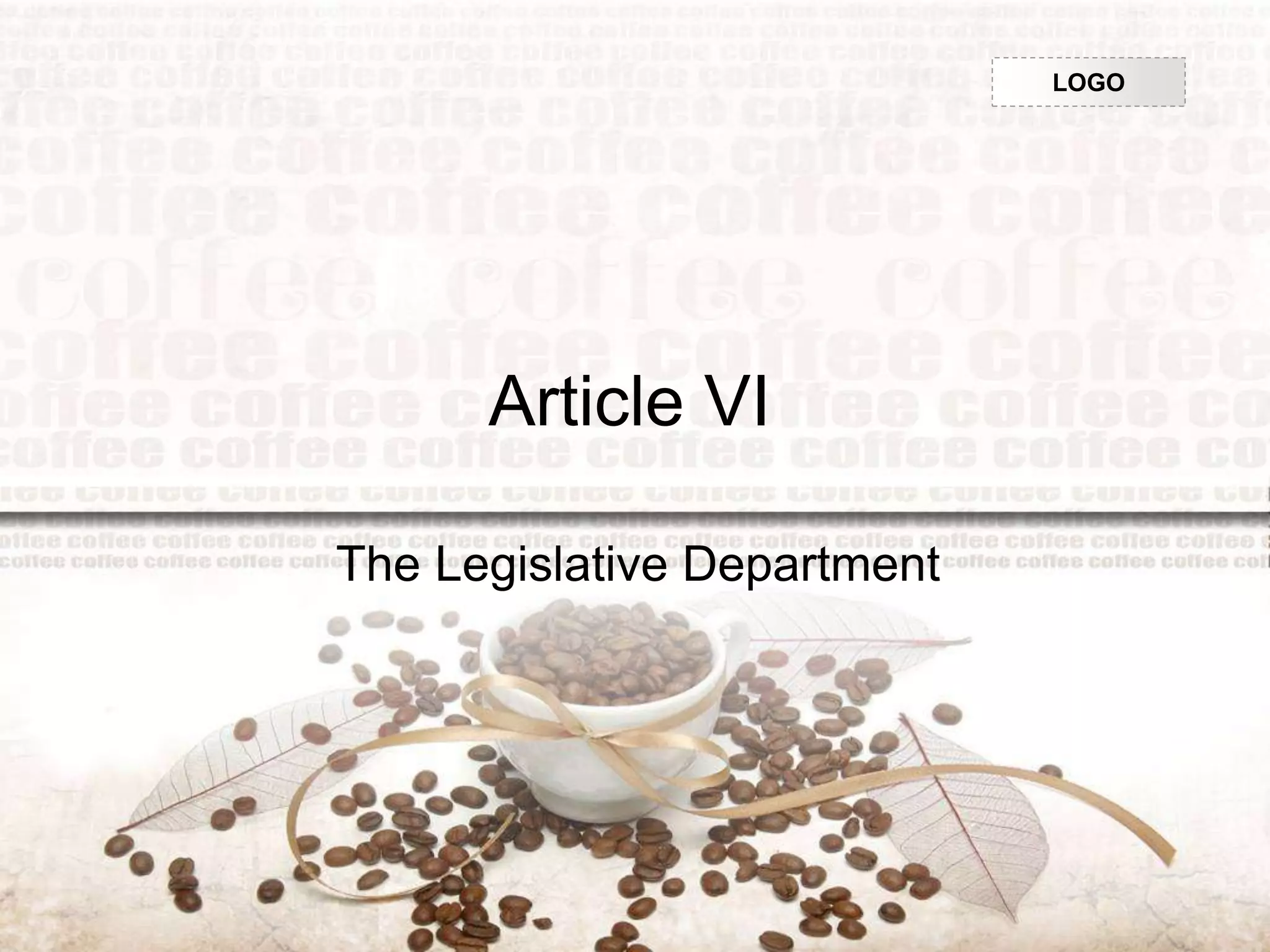 Article VI: Legislative Department | PPTX