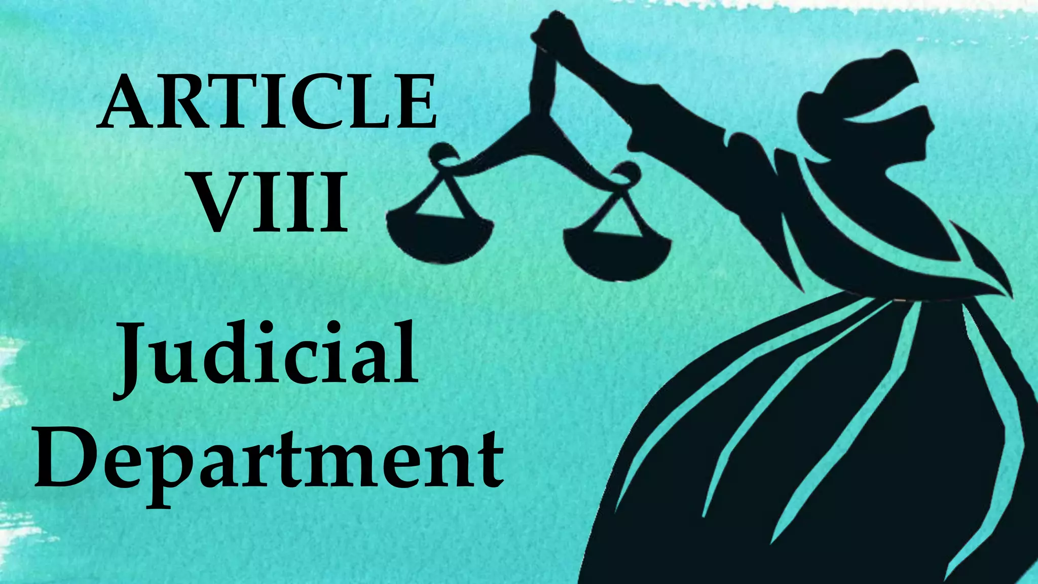 Article viii judicial department | PPTX