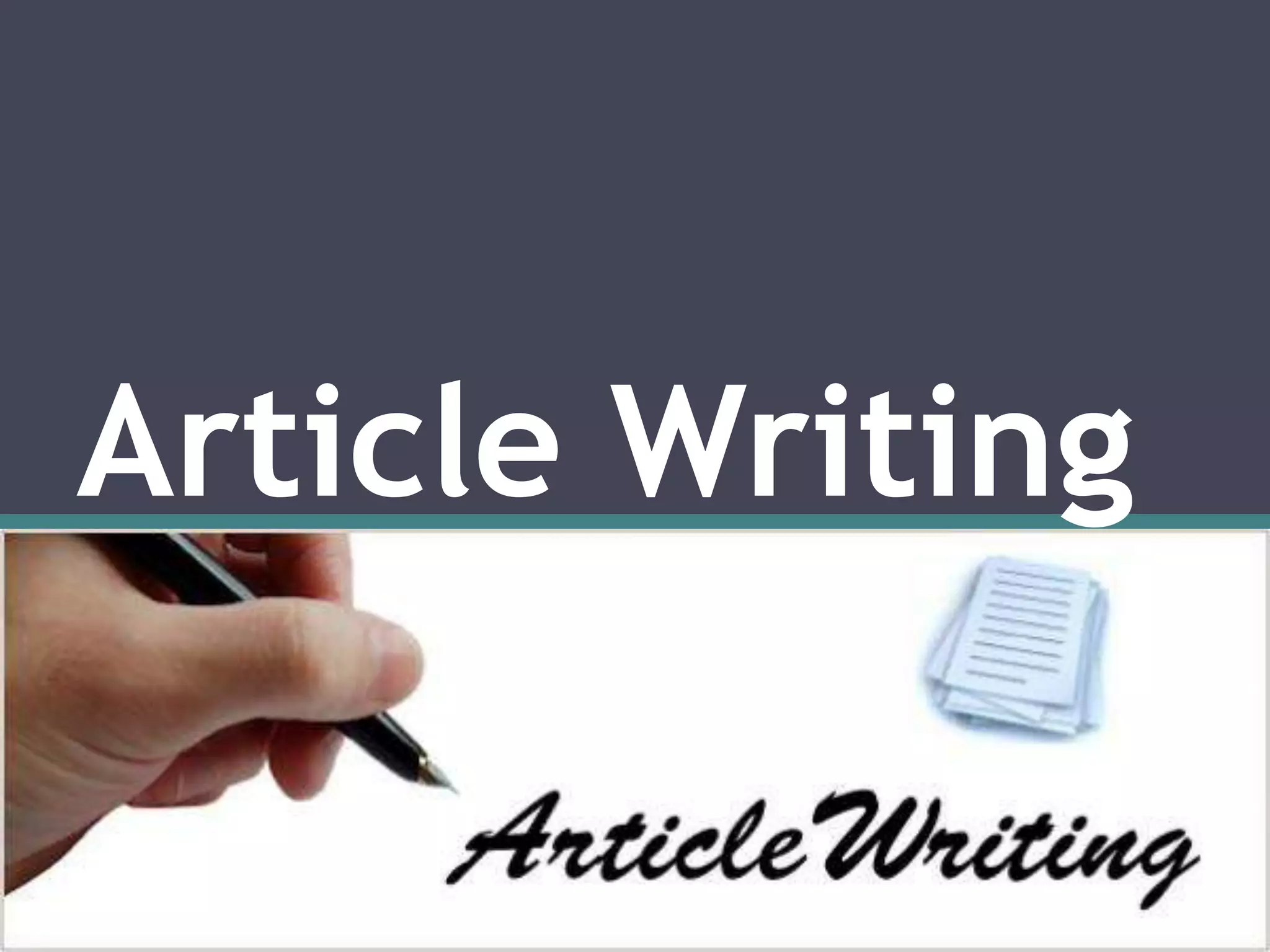 Article writing | PPT