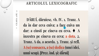 Articolul lexicografic, limba și literatura română | PPTX