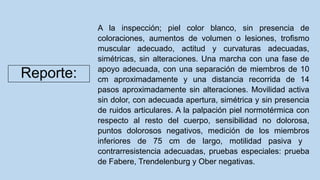 Articulación de la cadera y su exploracion semiologica | PPTX