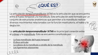 Articulación Temporomandibular | PPTX