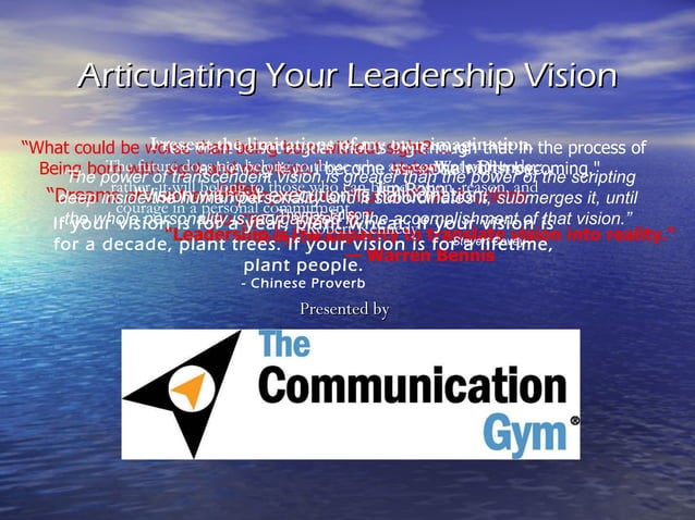 Articulating your Leadership Vision | PPT | Eye and Vision Conditions ...