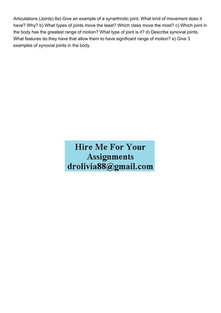 Articulations Joints 8a Give an example of a synarthrotic.pdf