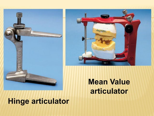 Types of Articulators | PDF | Dental Health | Diseases and Conditions