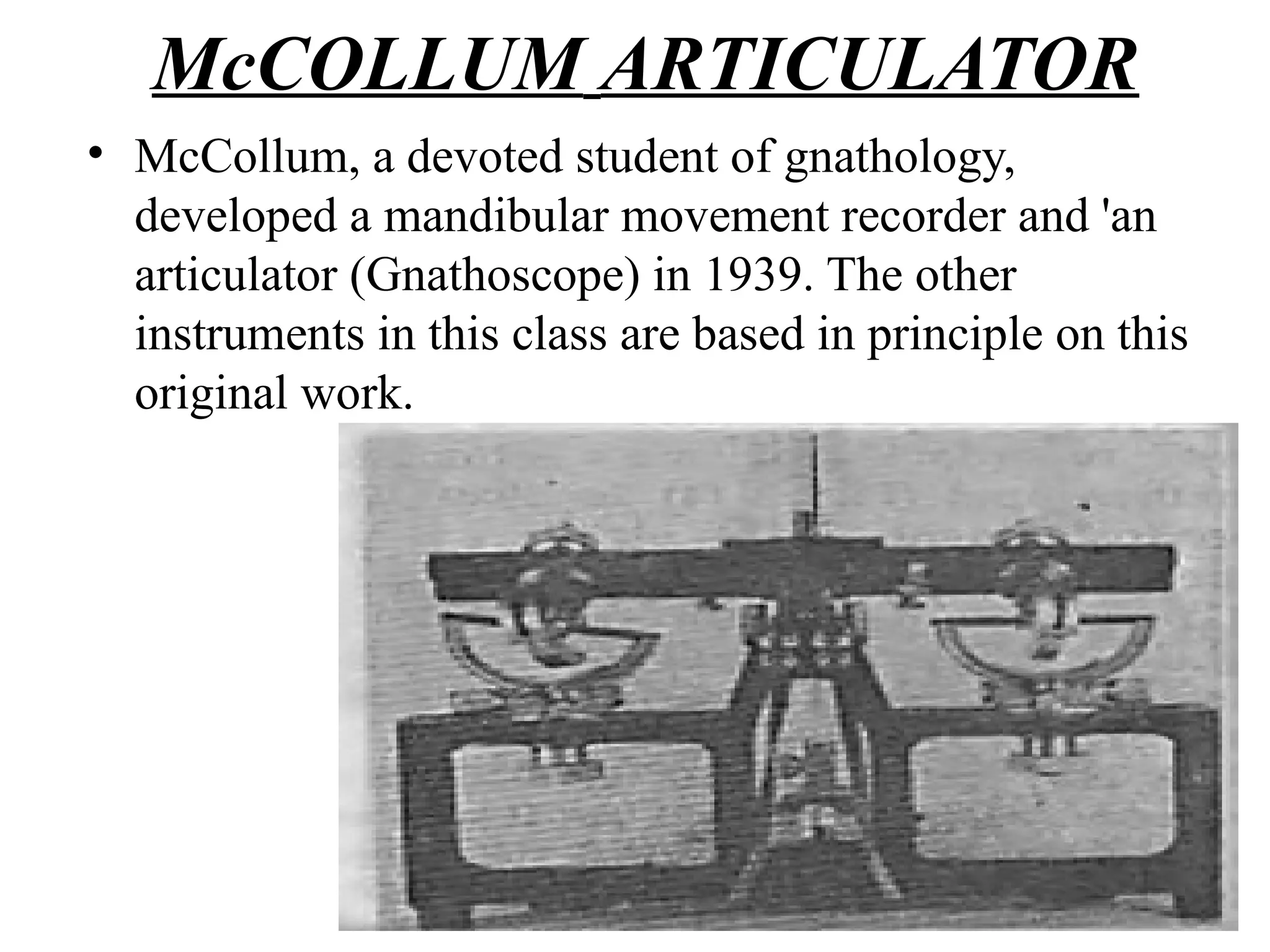 ARTICULATORS hostory and technical .pptx