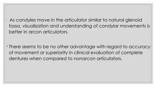 Articulators used in dentistry . pptx... | PPTX