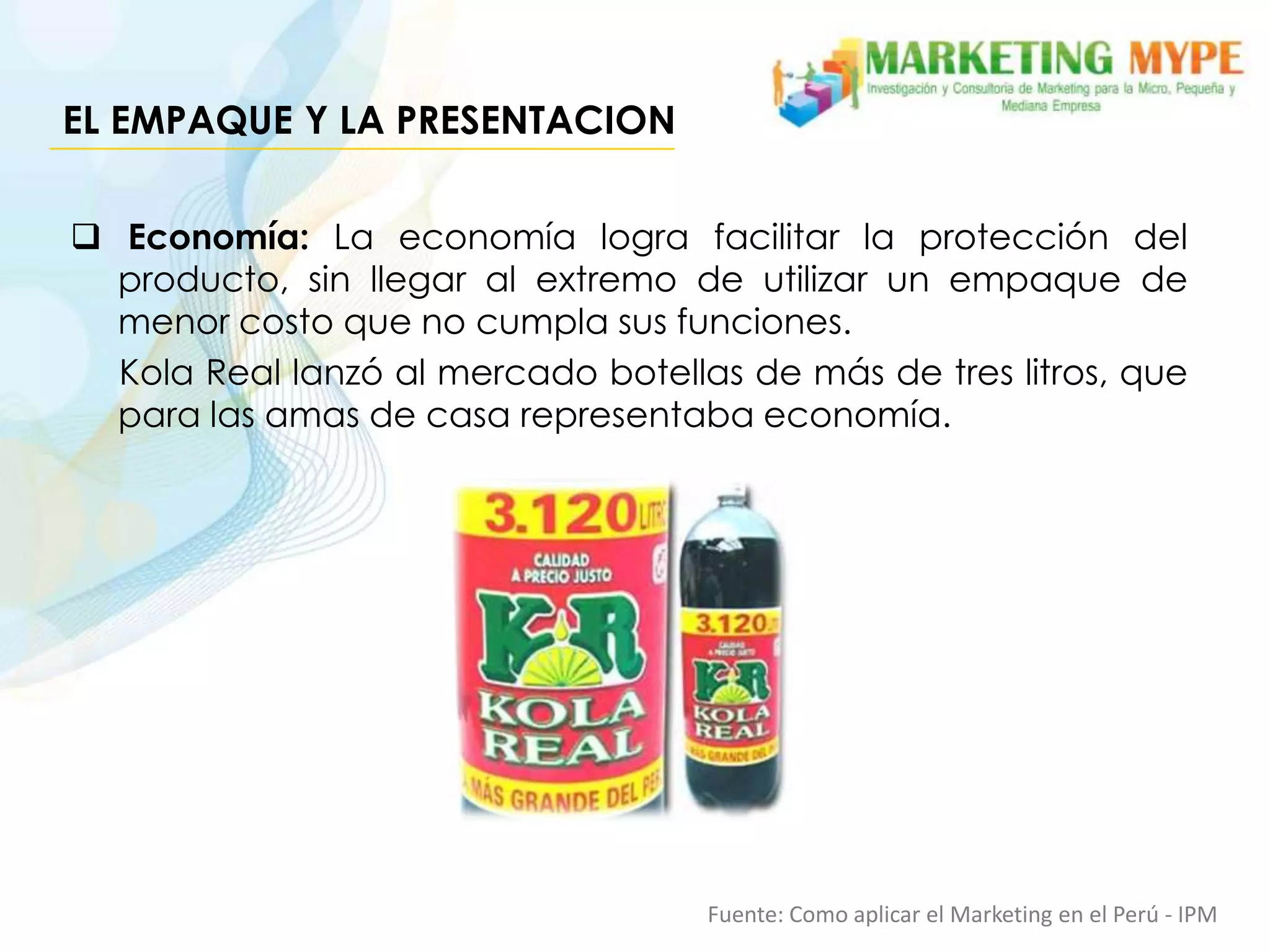 Articulo 03 el empaque y la presentacion en el producto | PPT