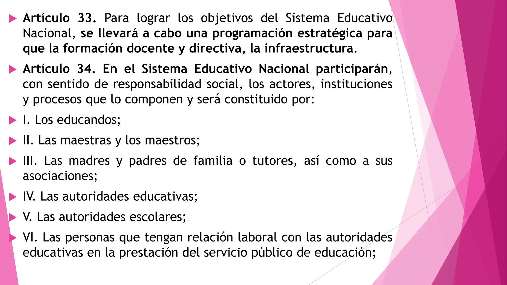 ARTICULO 29 AL 34 DE LA LEY GENERAL DE EDUCACION | PPTX | Education