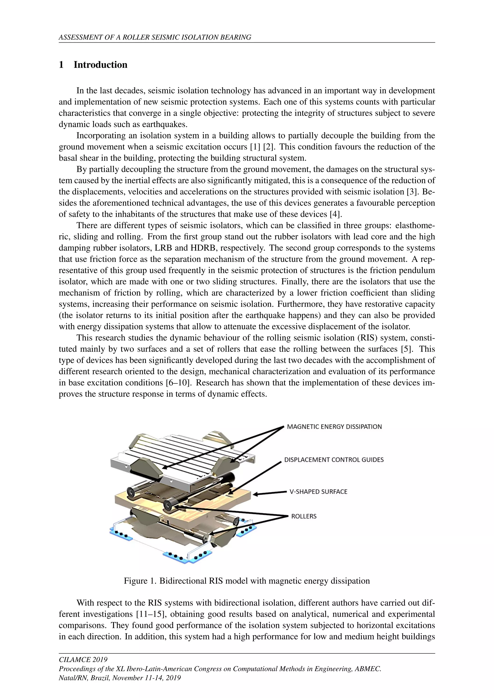 ASSESSMENT OF A ROLLER SEISMIC ISOLATION BEARING FOR BUILDINGS UNDER ...