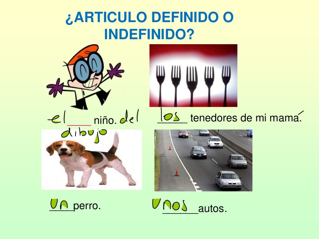 Articulos Definidos E Indefinidos