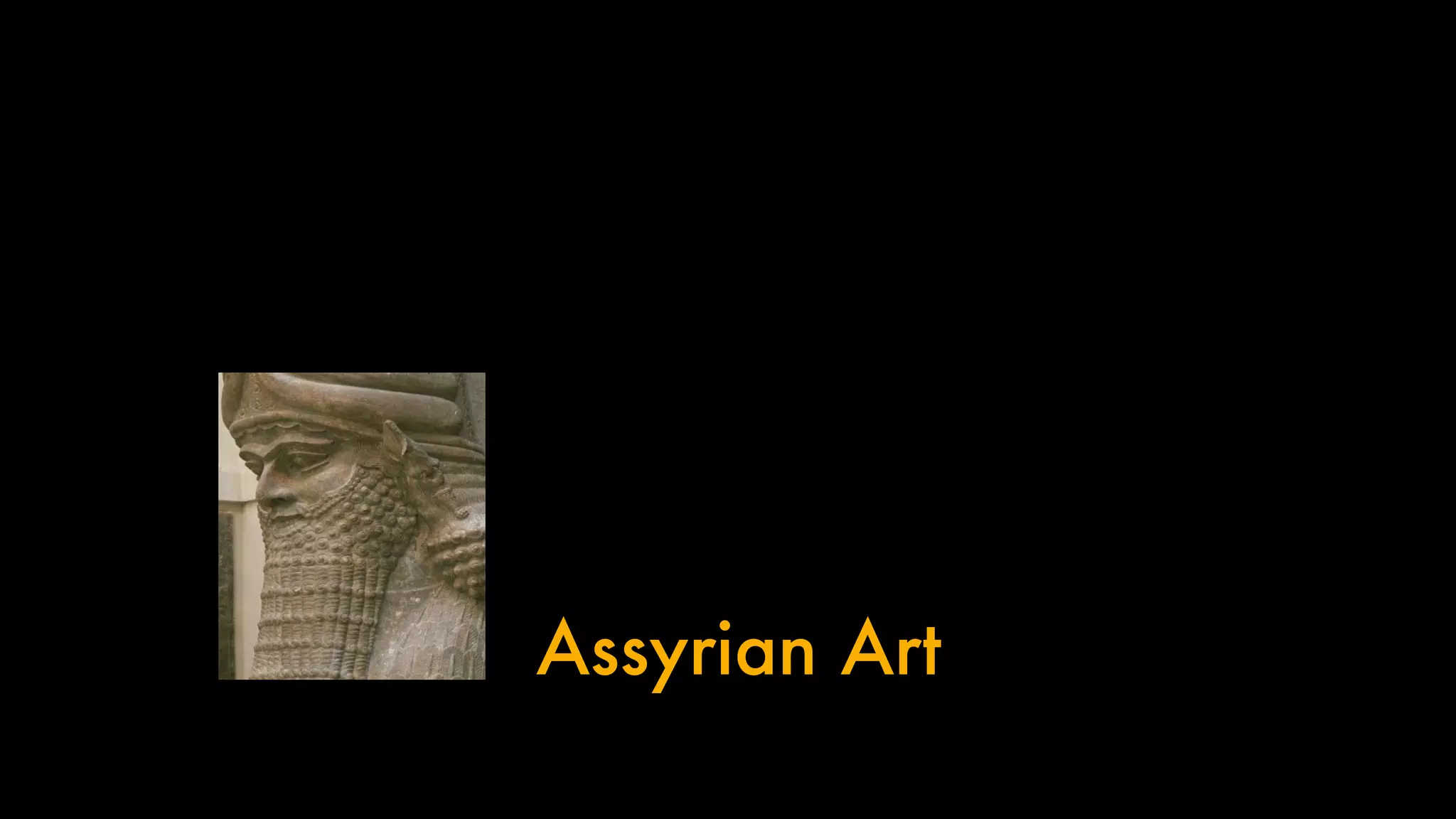 ARTID111 Ancient Near East Art - Part 2 | PPT