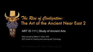 ARTID111 Ancient Near East Art - Part 2 | PPT