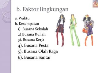 Arti dan fungsi busana | PPTX