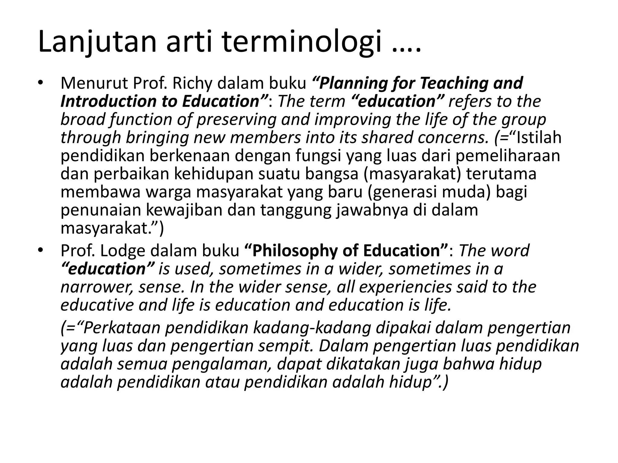 Arti dan hakikat pendidikan | PPTX