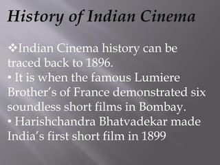 history of indian movie | PPTX | Movies | Entertainment