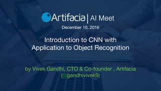 Introduction to CNN with Application to Object Recognition | PPT