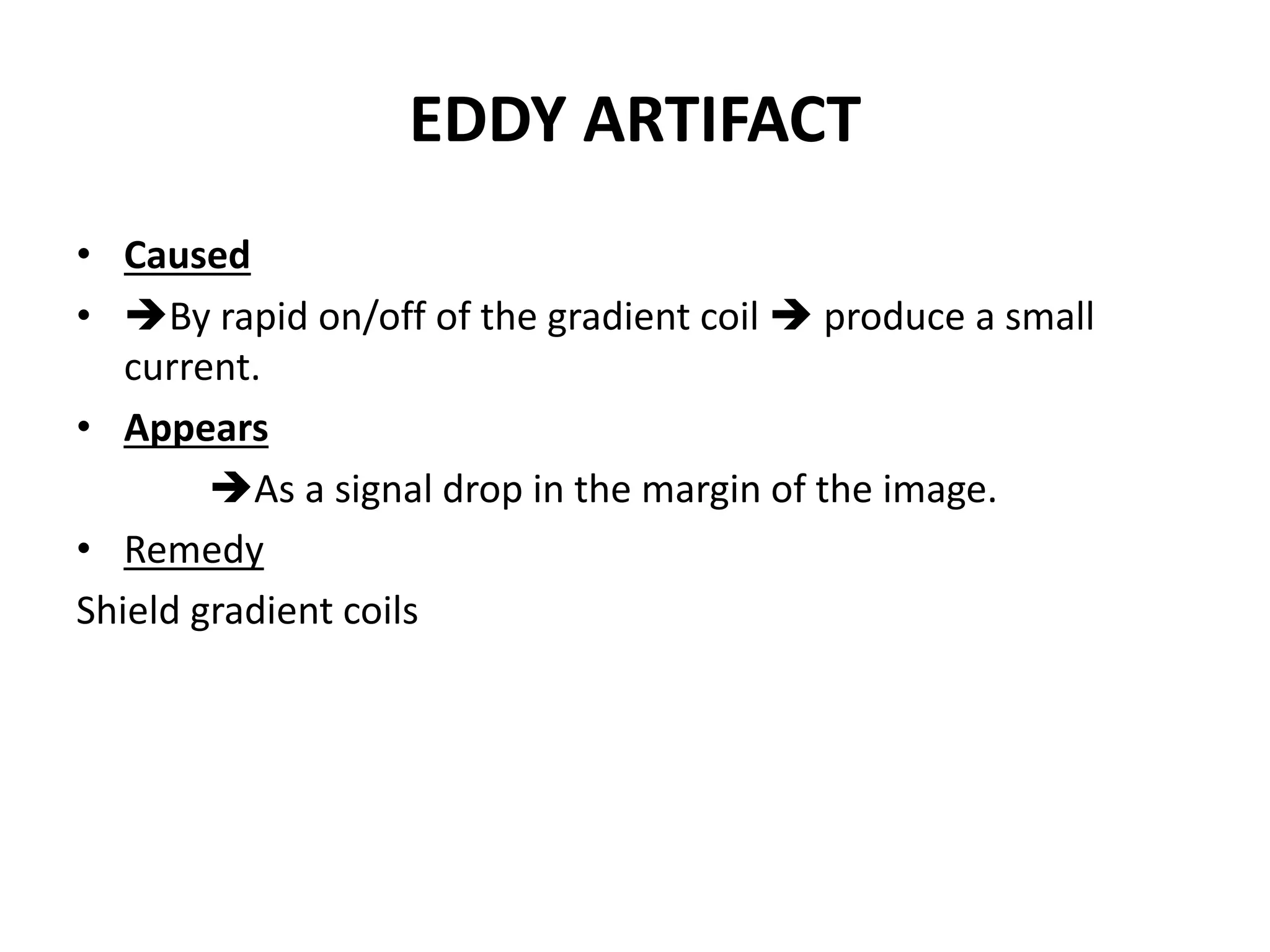MRI Artifact Radiology | PPTX